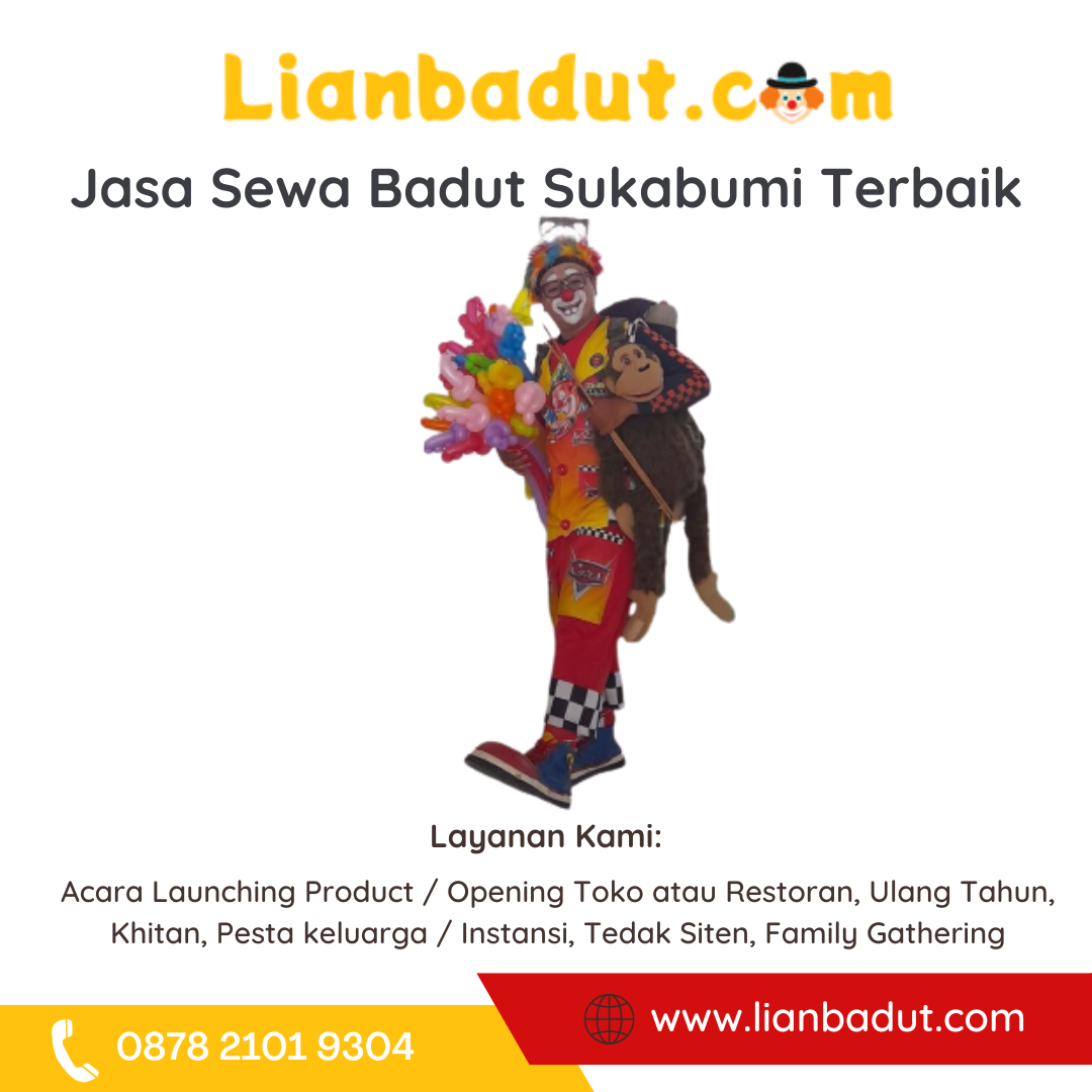 Jasa Sewa Badut Sukabumi Terbaik #1 - Biaya Sewa Badut Murah